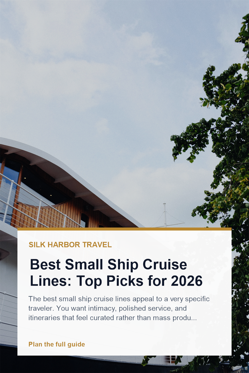 Best Small Ship Cruise Lines: 2026 Picks